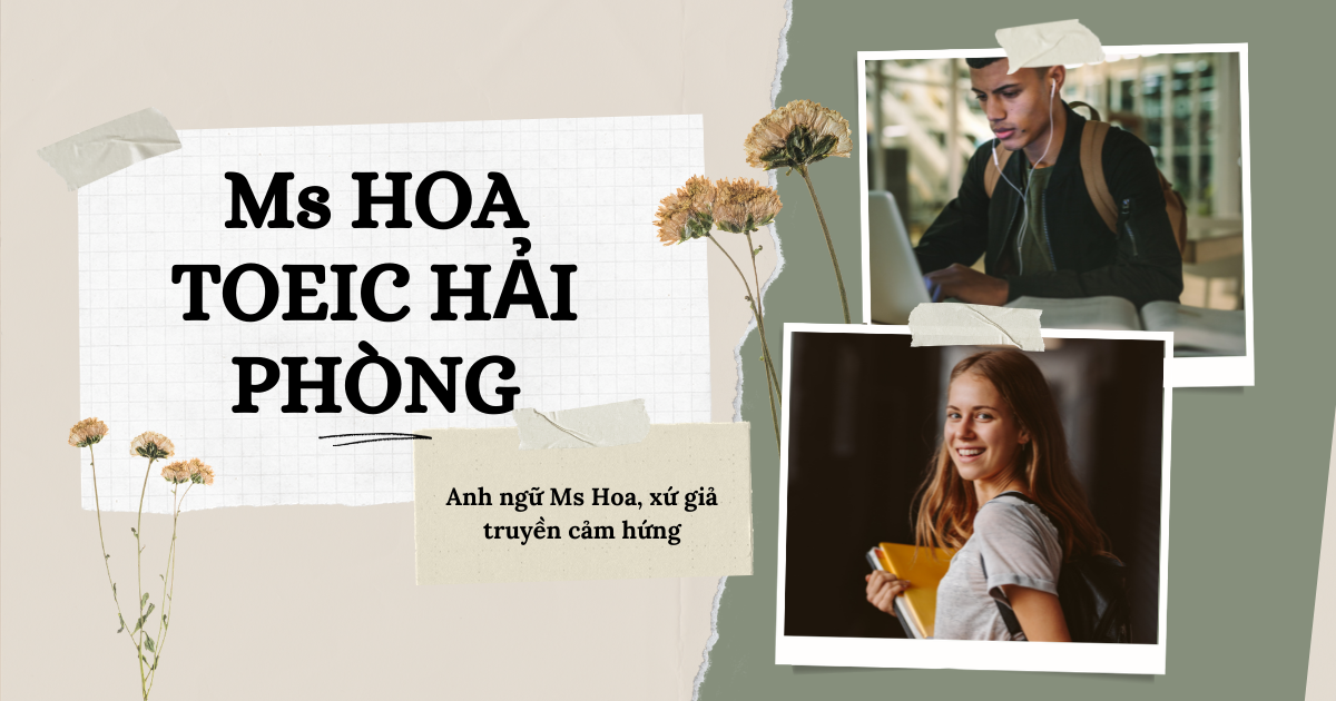 MS Hoa TOEIC Hải Phòng - Trung tâm Anh ngữ Ms Hoa